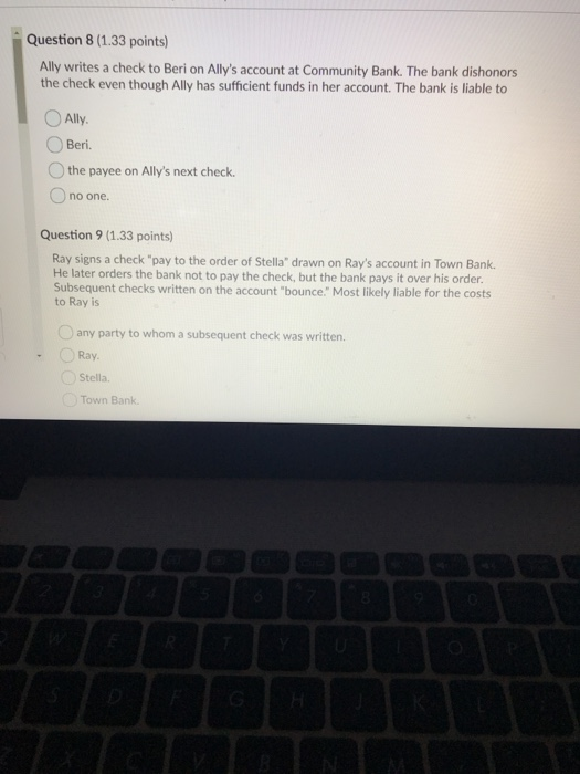 Solved Question 8 (1.33 points) Ally writes a check to Beri | Chegg.com Solved Question 8 (1.33 points) Ally writes a check to Beri | Chegg.com