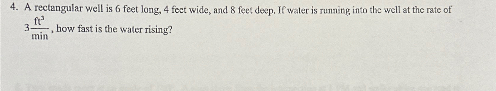 Solved A rectangular well is 6 ﻿feet long, 4 ﻿feet wide, and | Chegg.com