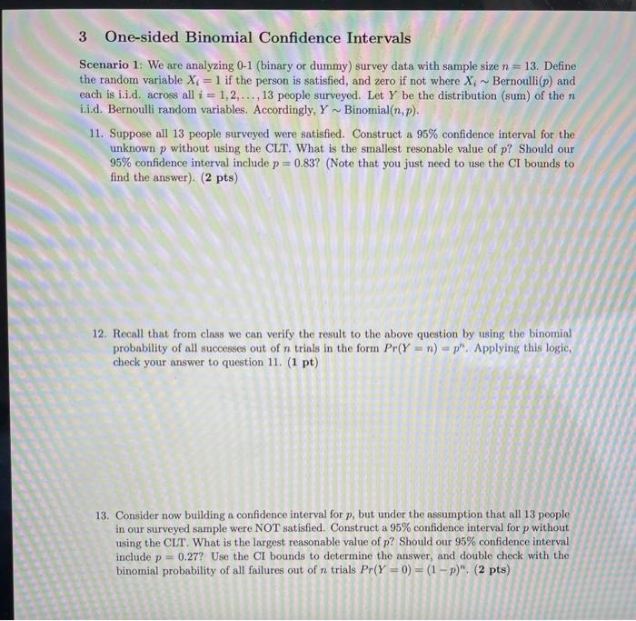 Solved 3 One-sided Binomial Confidence Intervals Scenario 1: | Chegg.com