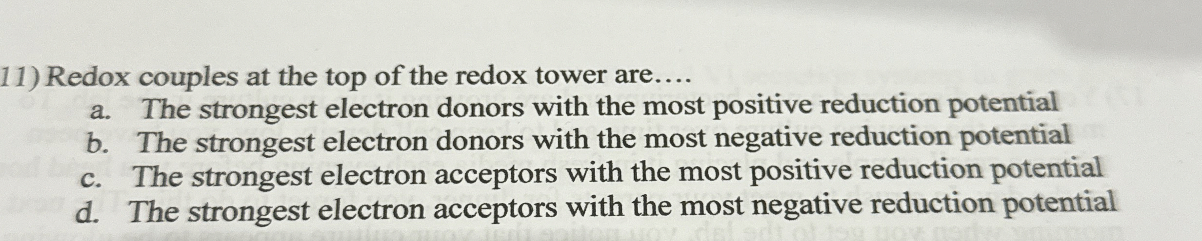 Solved Redox couples at the top of the redox tower are....a. | Chegg.com