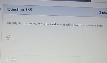 Solved Question 1652ptsSimplify the expression. Write the | Chegg.com