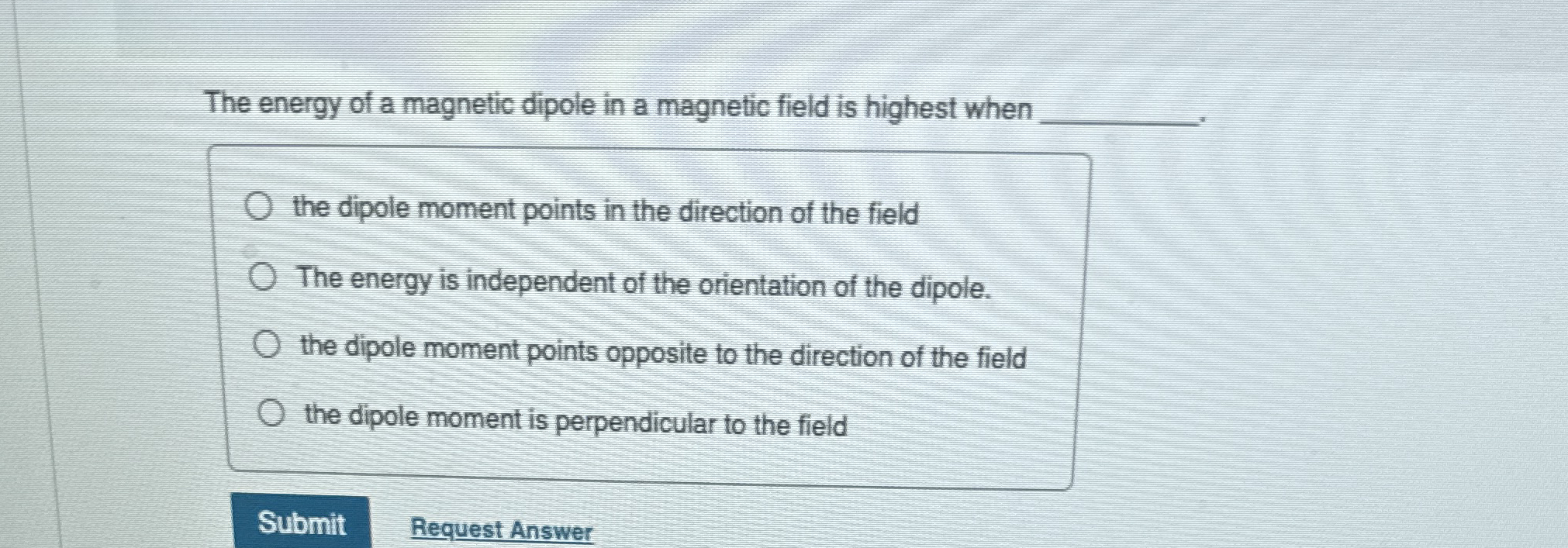 The energy of a magnetic dipole in a magnetic field | Chegg.com