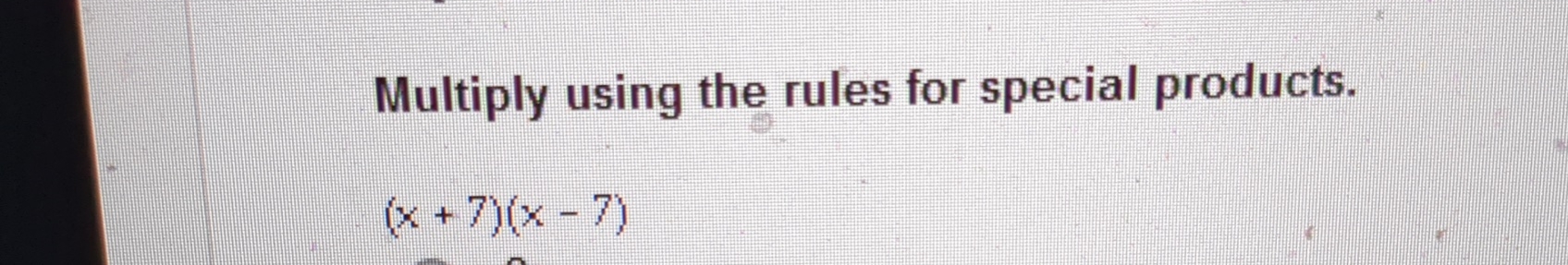 Solved Multiply using the rules for special | Chegg.com