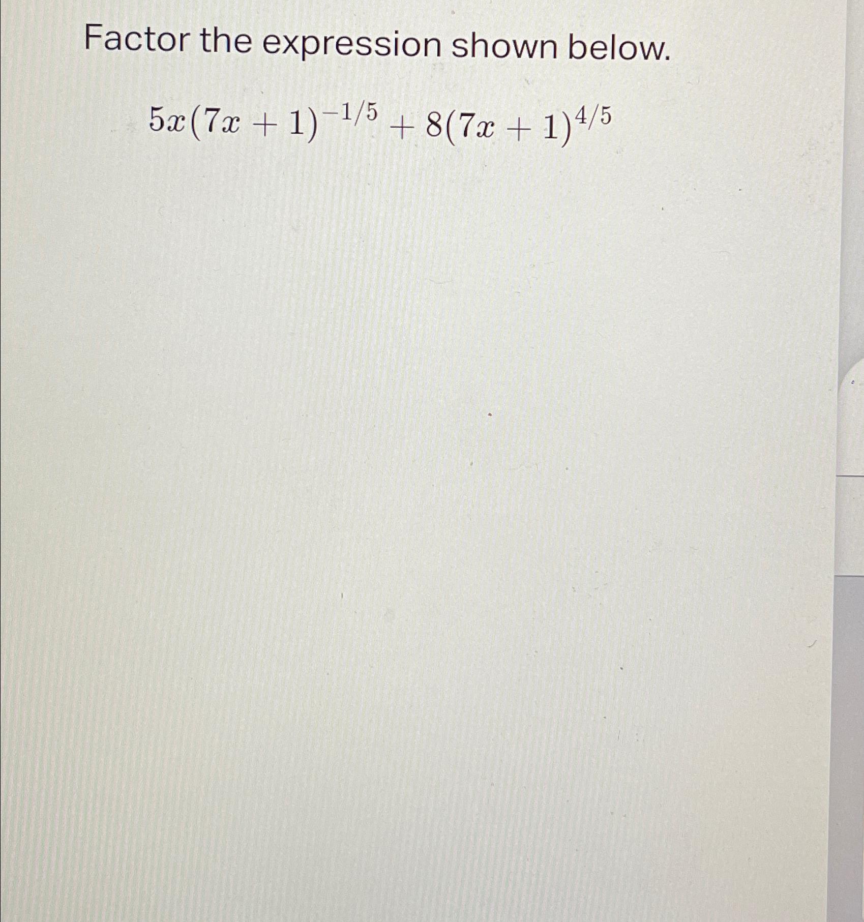 Solved Factor the expression shown | Chegg.com