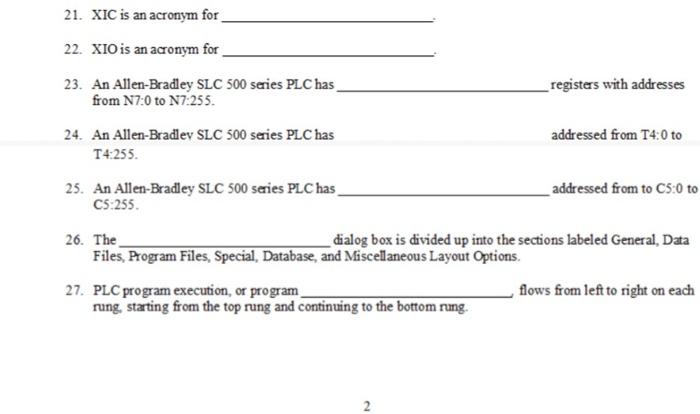 Solved 21. XIC is an acronym for 22. XIO is an acronym for | Chegg.com