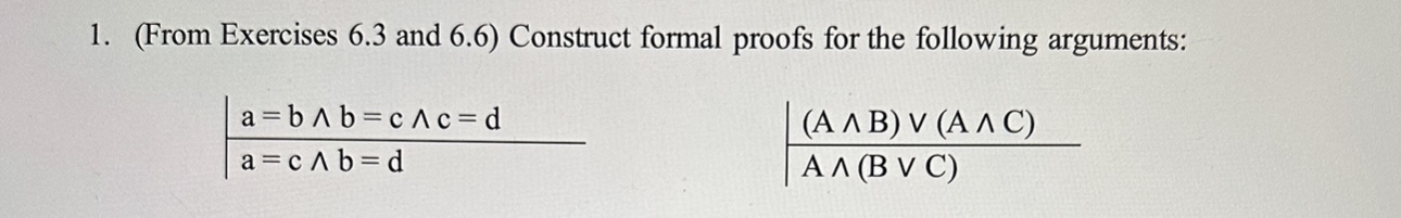 Solved From Exercises 6 3 ﻿and 6 6 ﻿construct Formal