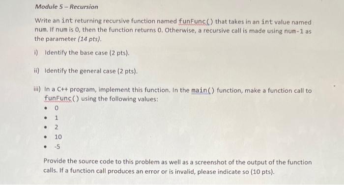 Solved Write an int returning recursive function named | Chegg.com