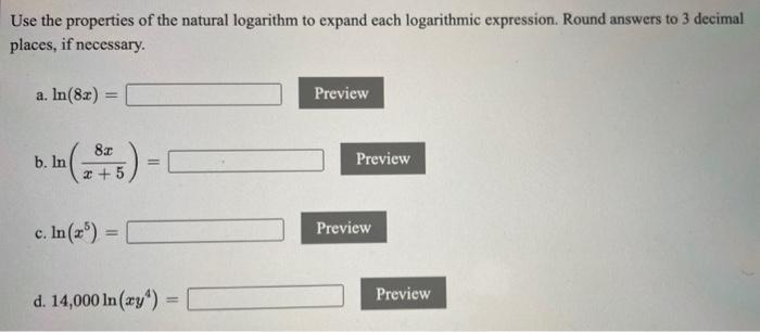 Solved Use the properties of the natural logarithm to expand | Chegg.com