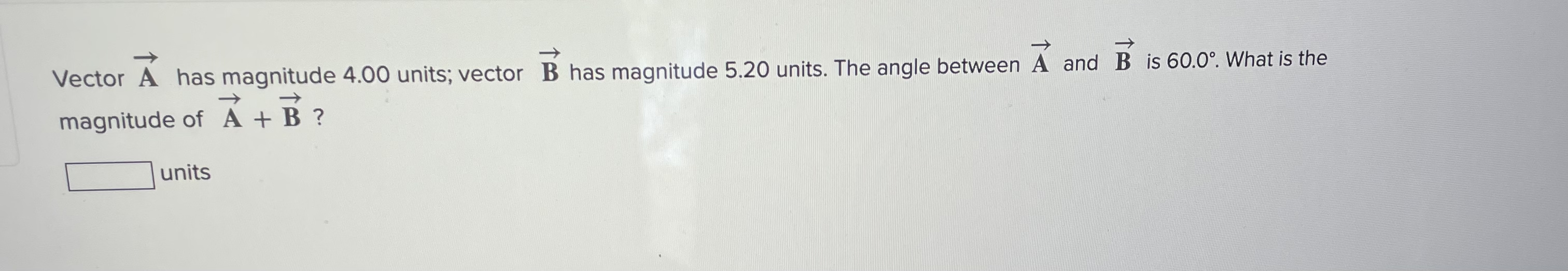 Solved Vector vec(A) ﻿has magnitude 4.00 ﻿units; vector | Chegg.com