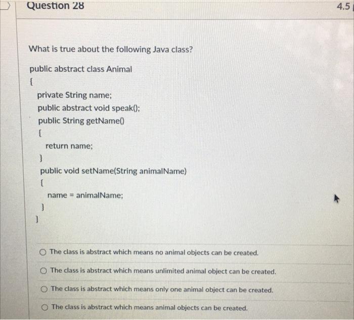 Solved Question 28 4.5 What is true about the following Java | Chegg.com