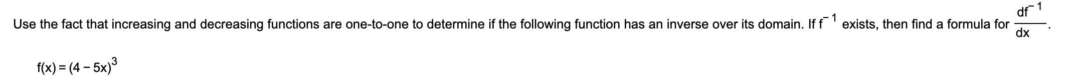 Solved Use the fact that increasing and decreasing functions | Chegg.com