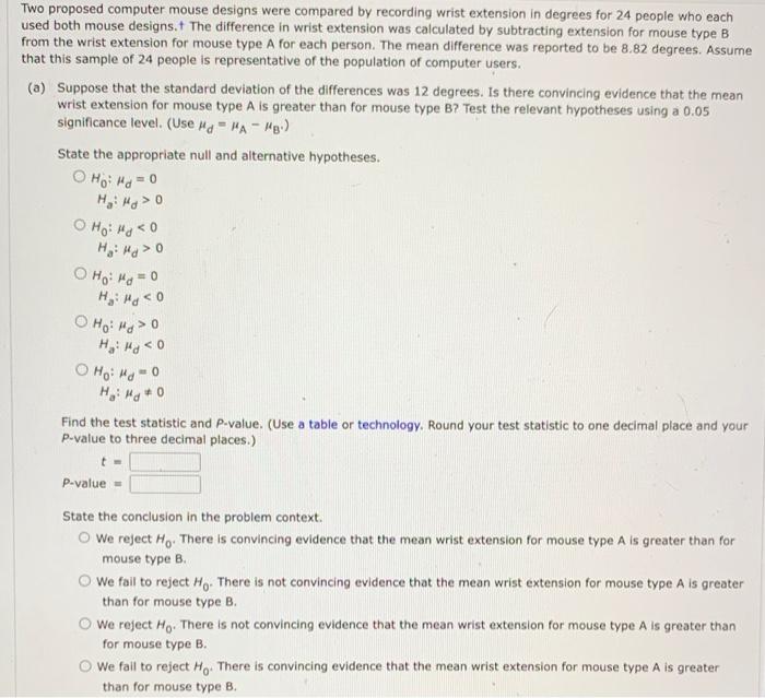 Solved Two proposed computer mouse designs were compared by | Chegg.com