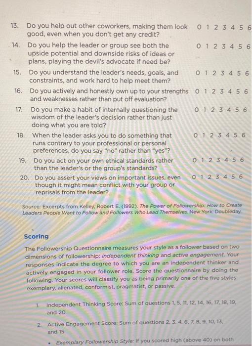 Followership Questionnaire Purpose: The purpose of | Chegg.com
