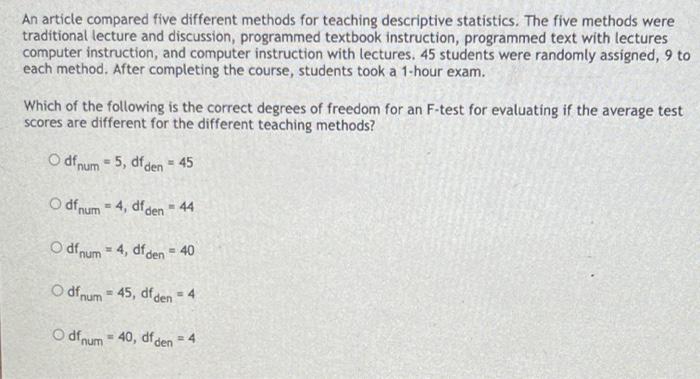 Solved An article compared five different methods for | Chegg.com