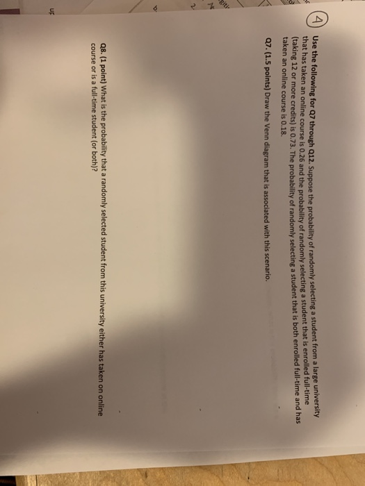 Solved Use the following for Q7 through Q12. Suppose the | Chegg.com