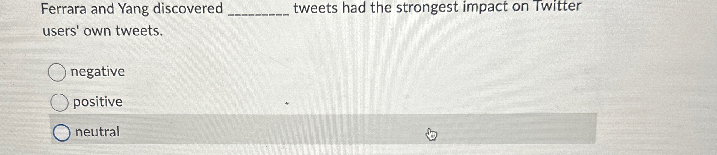 Solved Ferrara and Yang discovered q, ﻿tweets had the | Chegg.com