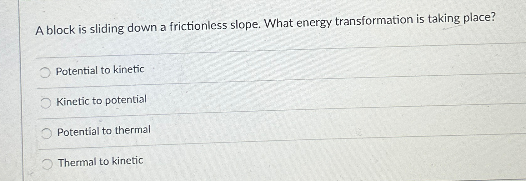 Solved A block is sliding down a frictionless slope. What | Chegg.com