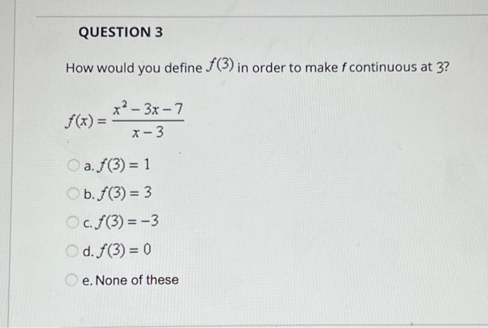 Solved QUESTION 3 How would you define (3) in order to make | Chegg.com