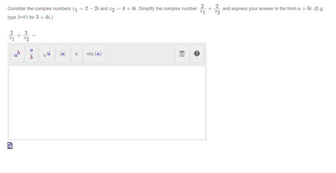 Solved Consider the complex numbers z1=2-2i and z2=4+4i. | Chegg.com