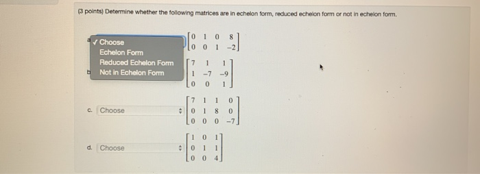 Solved (3 points) Determine whether the following matrices | Chegg.com