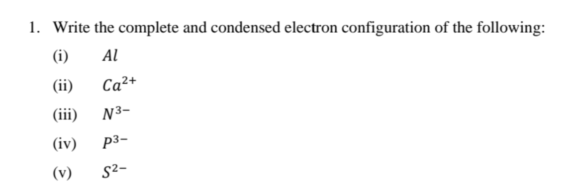 Solved 1 Write The Complete And Condensed Electron
