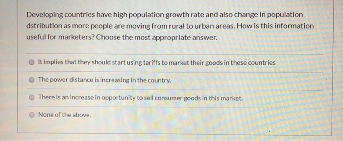 Solved Developing countries have high population growth rate | Chegg.com