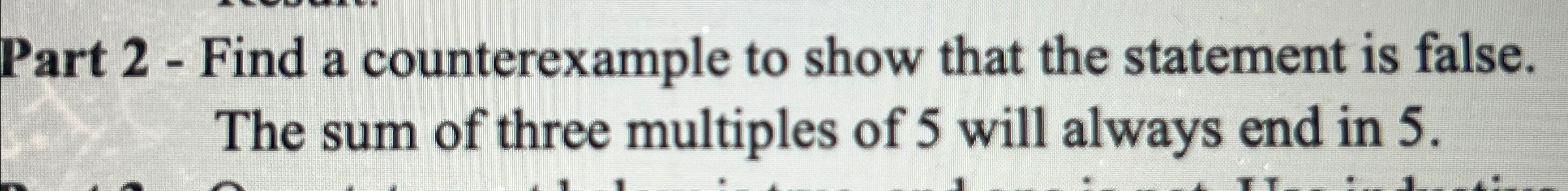 Solved Part 2 - ﻿Find a counterexample to show that the | Chegg.com