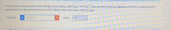 Solved In a vacuum, two particles have charges of q1 and q2. | Chegg.com