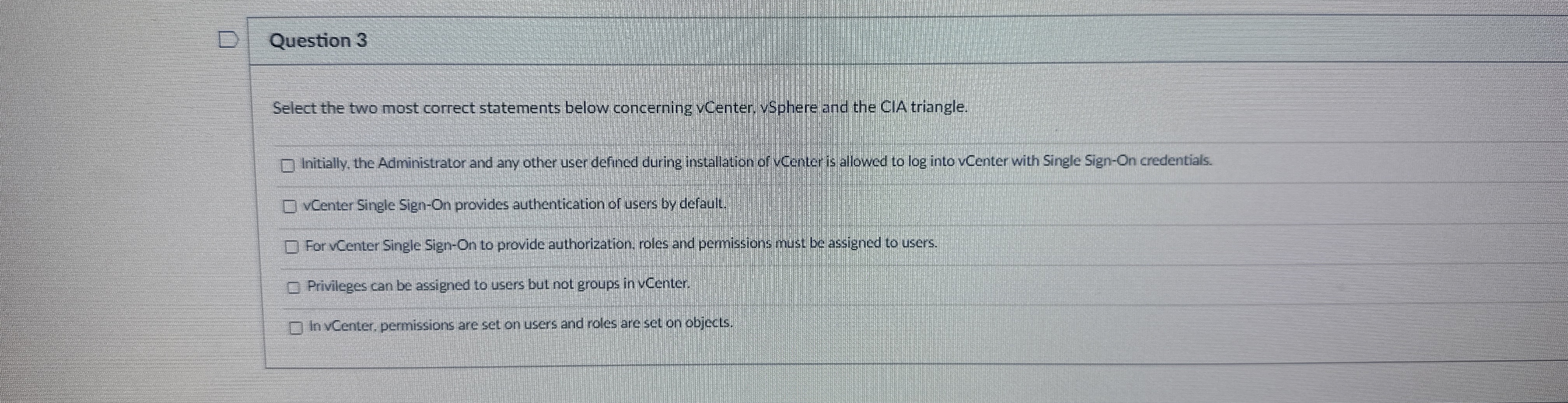 Solved Question 3 ﻿Select the two most correct statements | Chegg.com