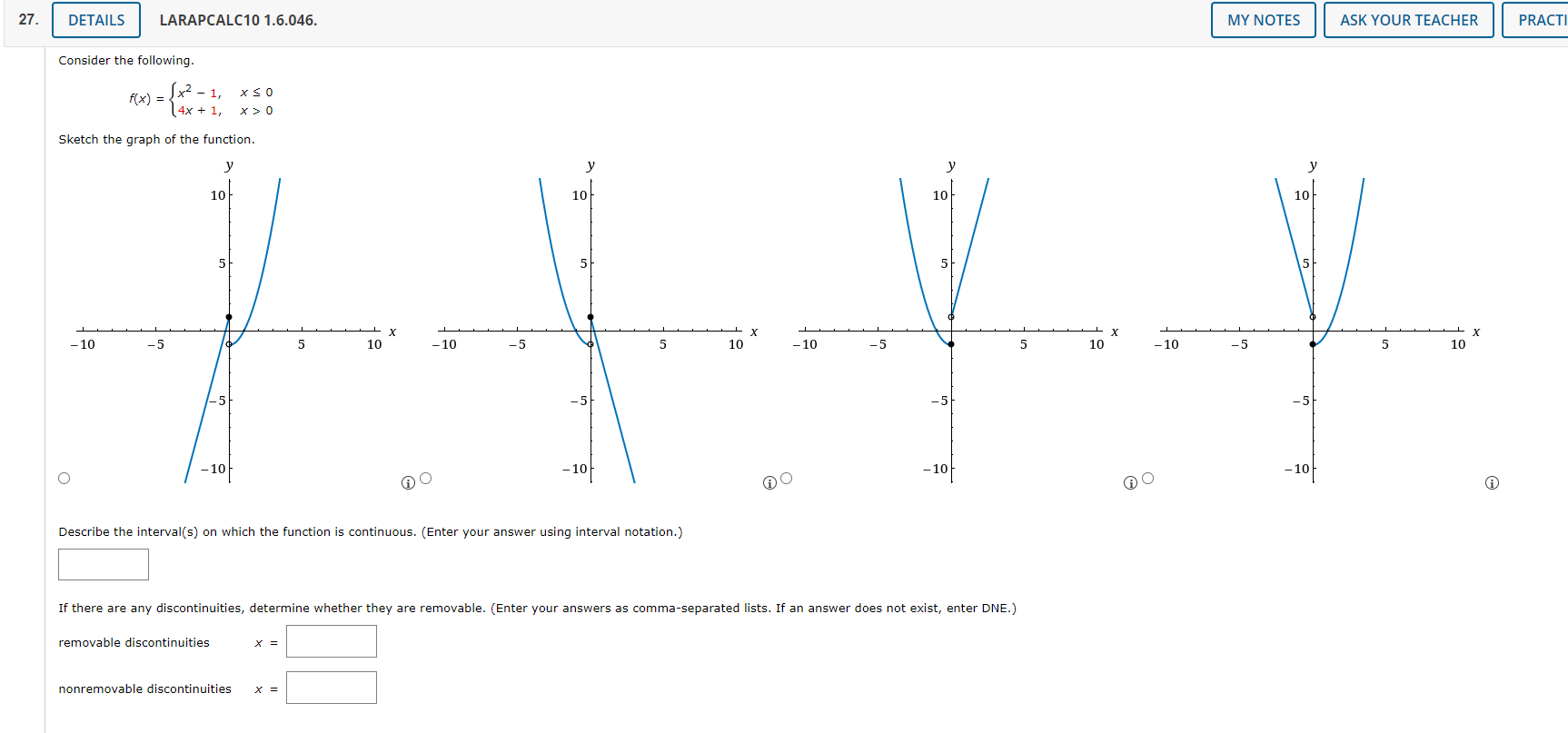 Solved Consider the following.f(x)={x2-1,x≤04x+1,x>0Sketch | Chegg.com