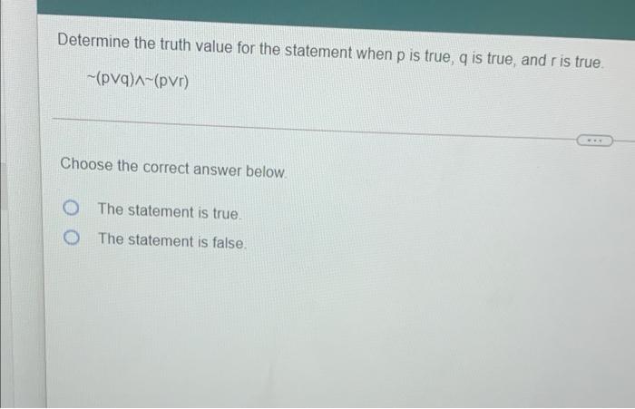 Solved Determine the truth value for the statement when p is | Chegg.com