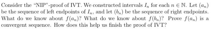 Solved Consider the "NIP"-proof of IVT. We constructed | Chegg.com
