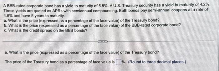 Solved A BBB-rated corporate bond has a yield to maturity of | Chegg.com