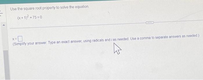 Solved Use the square root property to solve the equation. | Chegg.com
