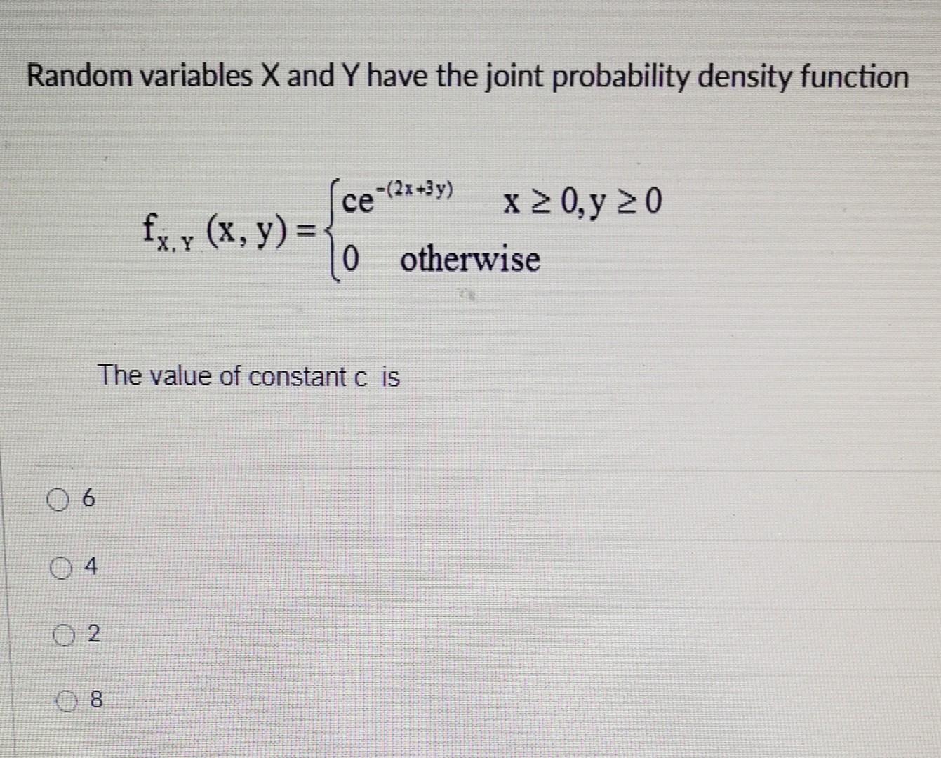 Solved Random variables X and Y have the joint probability | Chegg.com