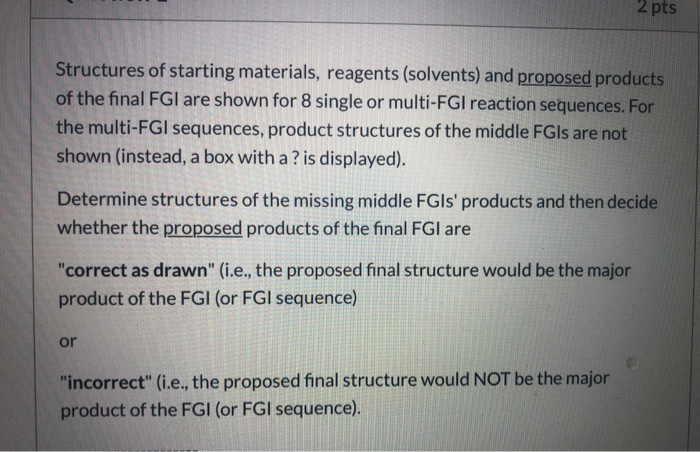Solved 2 pts Structures of starting materials, reagents | Chegg.com
