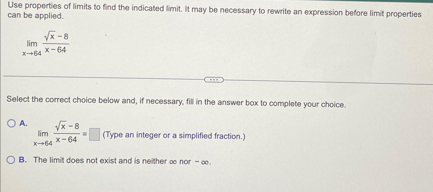 Solved Use properties of limits to find the indicated limit. | Chegg.com