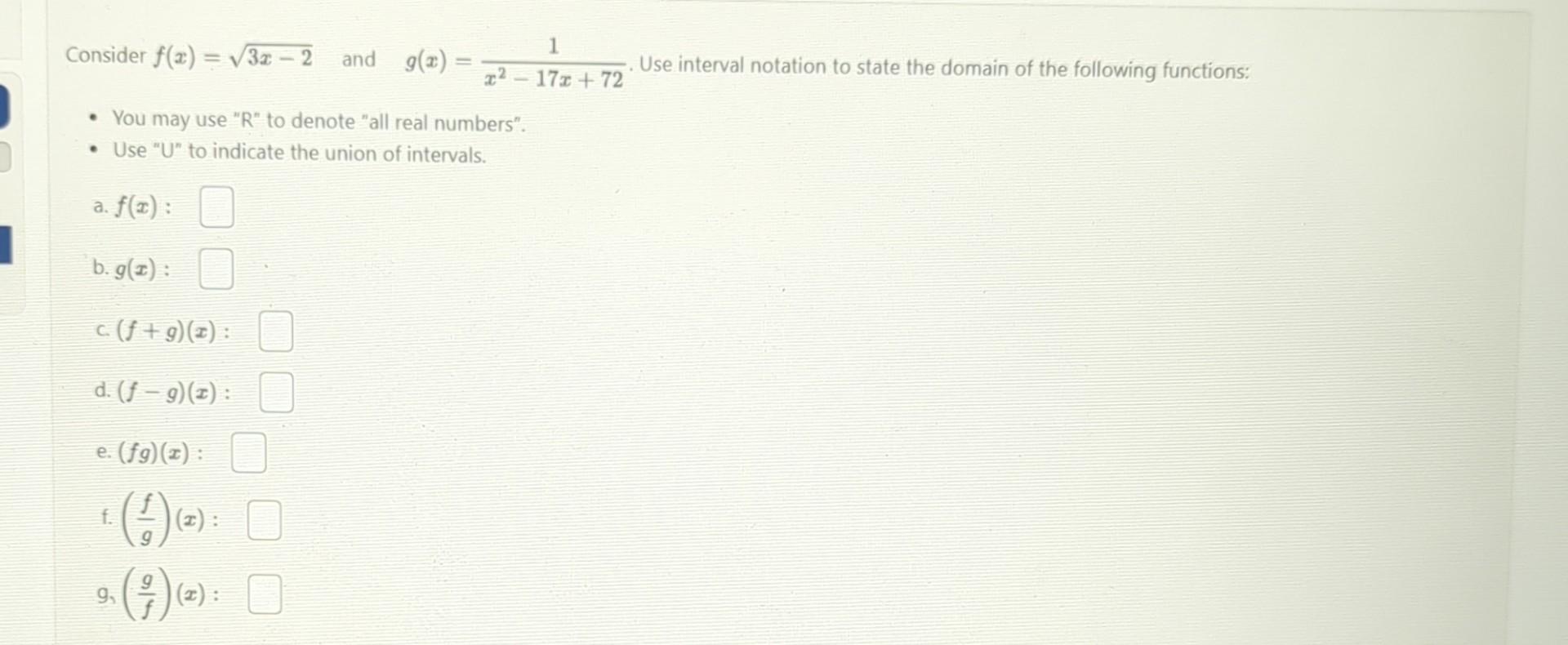 Solved Consider f(x)=3x−2 and g(x)=x2−17x+721. Use interval | Chegg.com