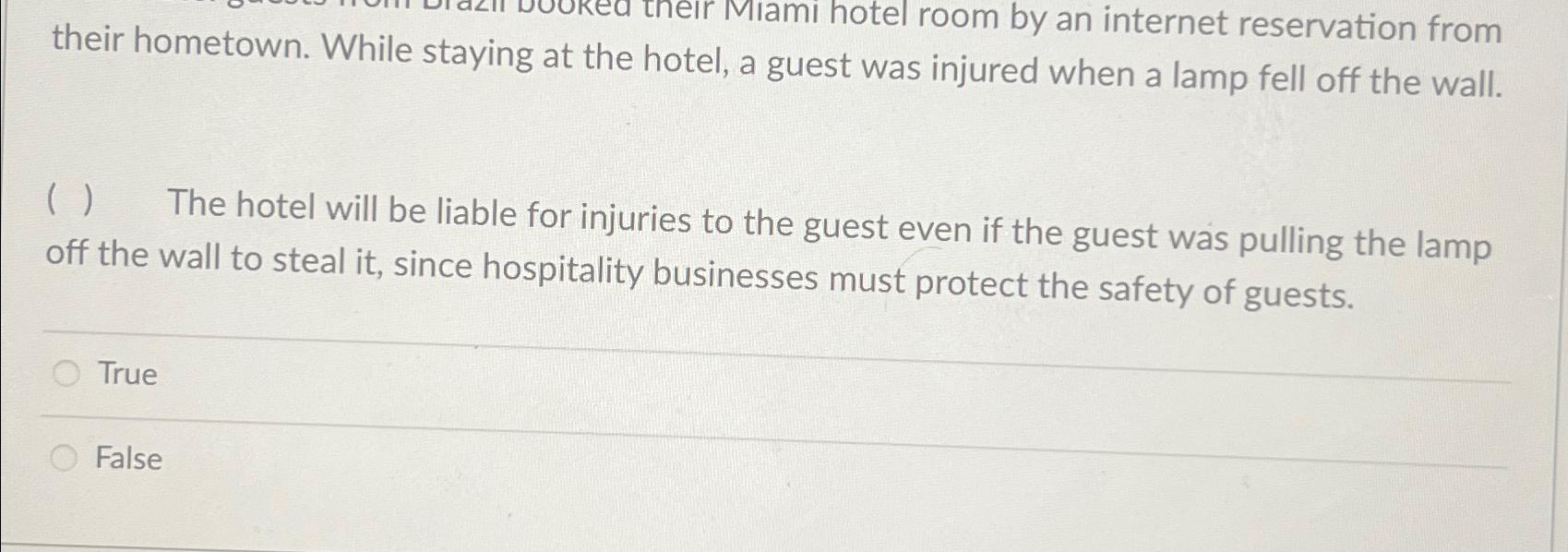 Solved their Miami hotel room by an internet reservation | Chegg.com