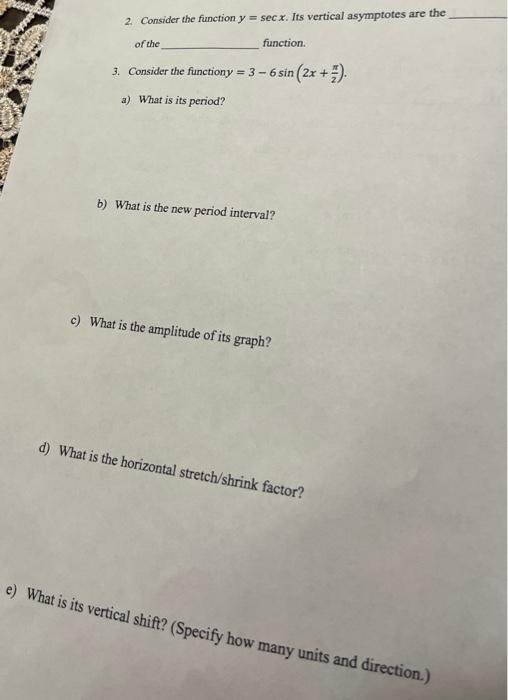 Solved 1. Consider the function y = -2 tanx a) What are the | Chegg.com