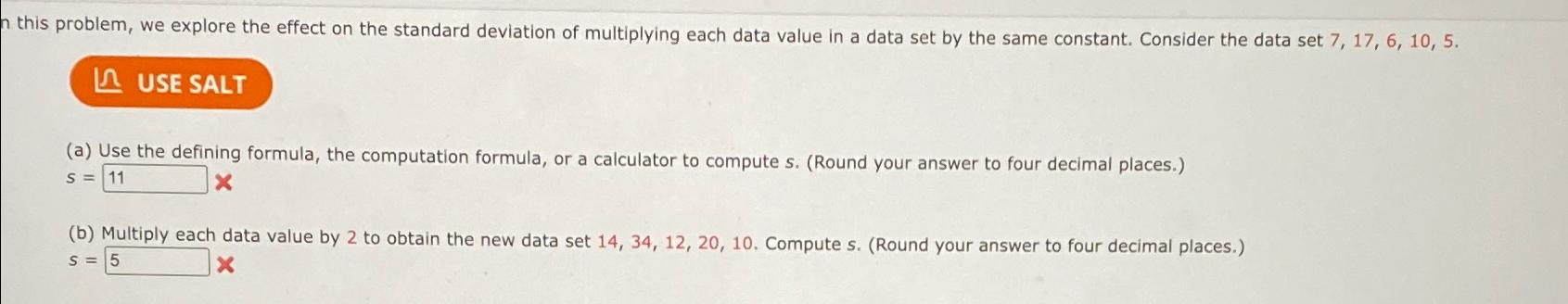 Solved this problem, we explore the effect on the standard | Chegg.com