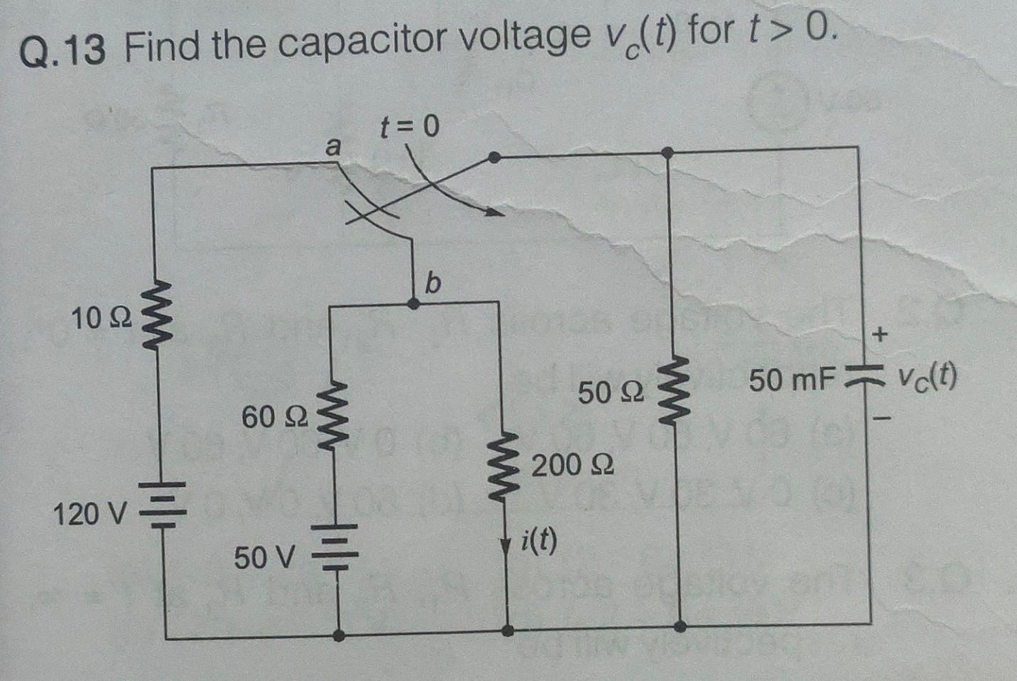Solved Q.13 Find the capacitor voltage vc(t) for t>0. | Chegg.com