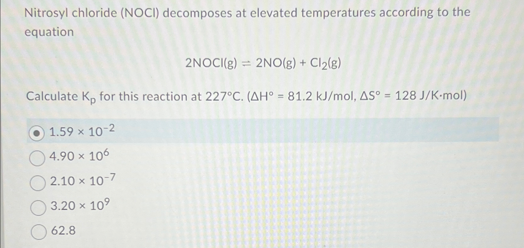 Solved Nitrosyl chloride ( ﻿NOCl decomposes at elevated | Chegg.com