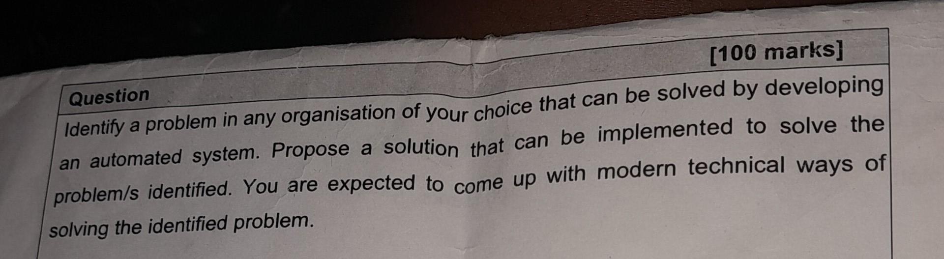 Solved Question [100 marks] Identify a problem in any | Chegg.com