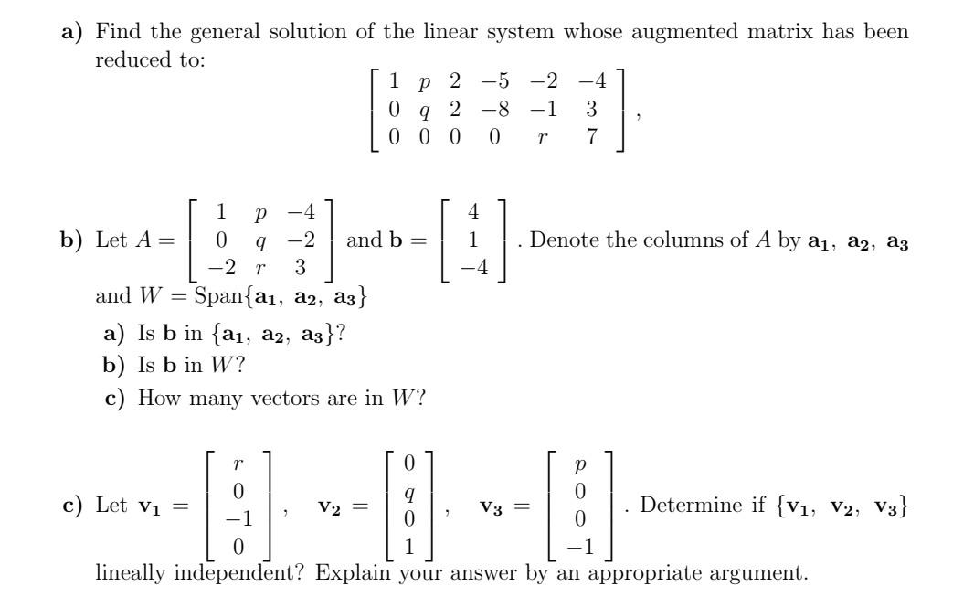 a) Find the general solution of the linear system | Chegg.com
