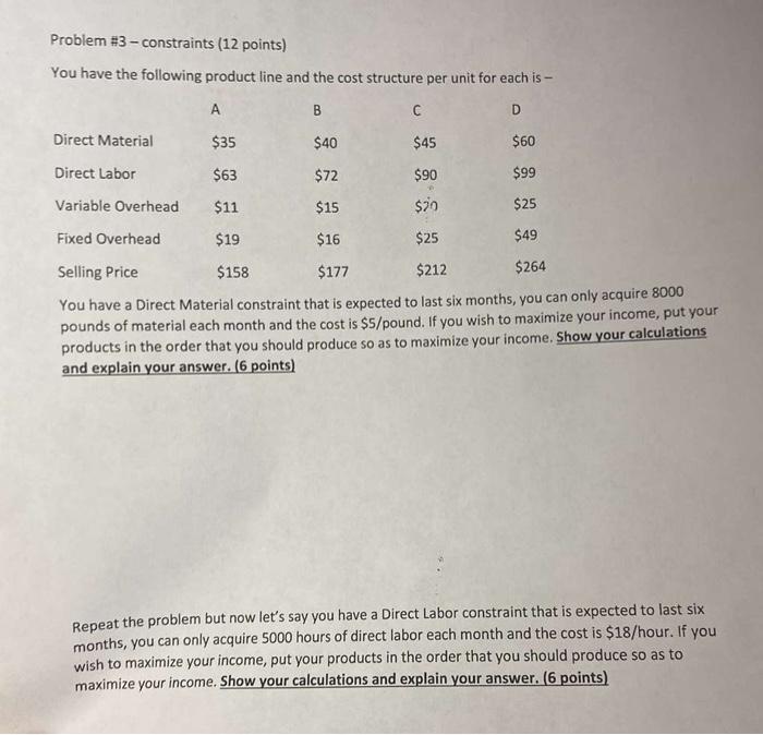 Solved Problem #3 - constraints (12 points) You have the | Chegg.com