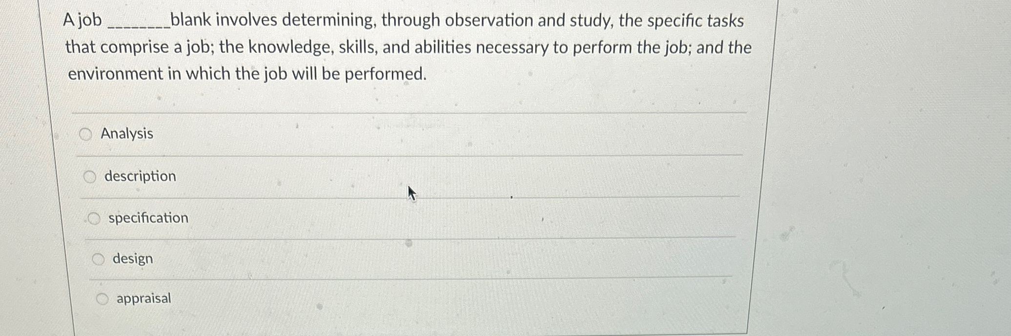 Solved A job Jlank involves determining, through observation | Chegg.com