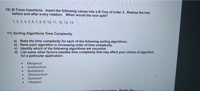 Solved 10) B-Trees Insertions. Insert the following values | Chegg.com