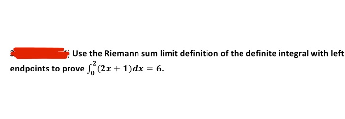 Solved Use the Riemann sum limit definition of the definite | Chegg.com