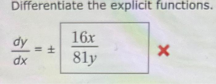 Solved Consider the following: 16x2+81y2=1296 (a) Find two | Chegg.com